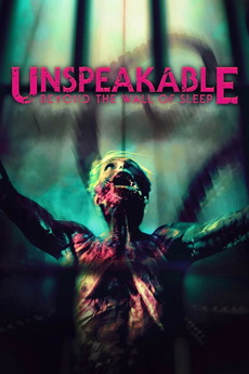 ‎Unspeakable: Beyond The Wall of Sleep (2024) directed by Chad Ferrin ...