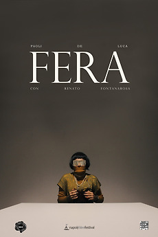 ‎Fera (2019) directed by Paoli De Luca • Film + cast • Letterboxd