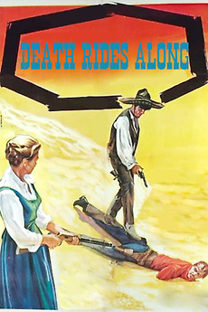 ‎Death Rides Along (1967) directed by Giuseppe Vari • Reviews, film ...