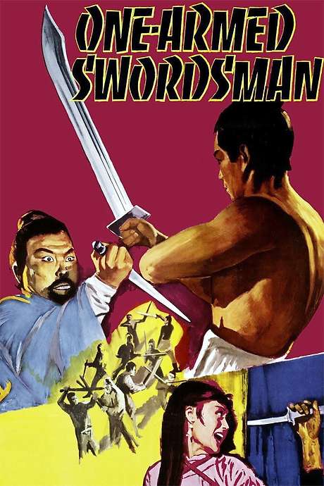 ‎The One-Armed Swordsman (1967) directed by Chang Cheh • Reviews, film ...