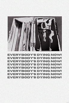 ‎Everybody's Dying Now! (2024) directed by Adrian Anderson • Reviews ...