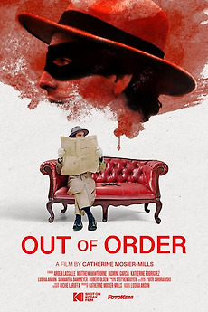 ‎Out of Order directed by Catherine Mosier-Mills • Film + cast • Letterboxd