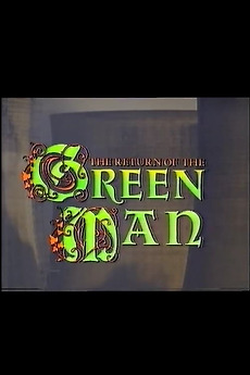 ‎The Return of the Green Man (1990) • Reviews, film + cast • Letterboxd