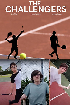 ‎The Challengers (2024) directed by Joseph Foissier • Reviews, film ...