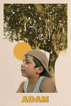 ‎Adam (2024) directed by Yara El Haj • Reviews, film + cast • Letterboxd