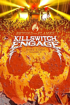 ‎Killswitch Engage: Embracing the Journey (2016) • Film + cast • Letterboxd