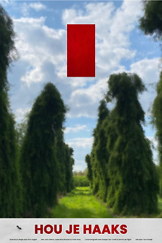 ‎Hou je Haaks (2024) directed by Pim Vogels • Reviews, film + cast ...