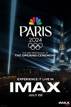 ‎NBC's Paris Olympics Opening Ceremony in IMAX (2024) directed by Simon ...