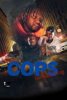 ‎The Cops is Watching • Film + cast • Letterboxd