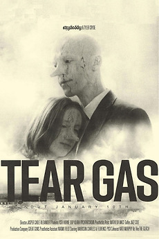 ‎Tear Gas (2024) directed by Jasper Cable-Alexander • Reviews, film ...