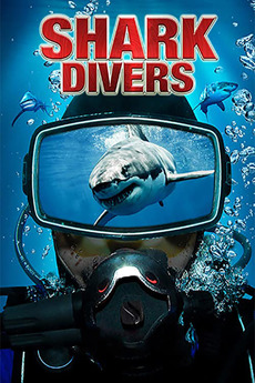 ‎Shark Divers (2011) directed by Danny Mauro • Reviews, film + cast ...