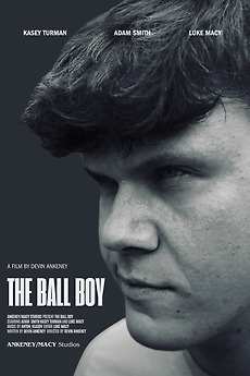 ‎The Ball Boy (2024) directed by Devin Ankeney • Reviews, film + cast • Letterboxd
