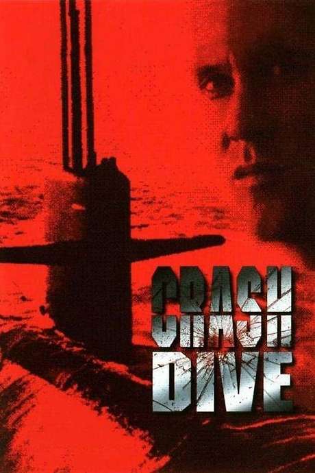 ‎Crash Dive (1997) directed by Andrew Stevens • Reviews, film + cast ...
