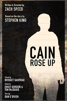 ‎Cain Rose Up (2019) directed by Zach Speed • Film + cast • Letterboxd
