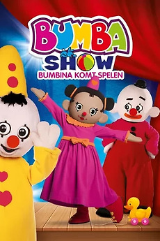 ‎Bumba Show: Bumbina komt spelen (2022) directed by Gerd Van Geel • Film + cast • Letterboxd