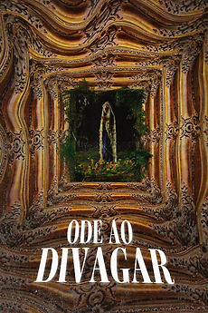 ‎Ode ao Divagar (2024) directed by Abrahão de Assis, maquina • Reviews ...