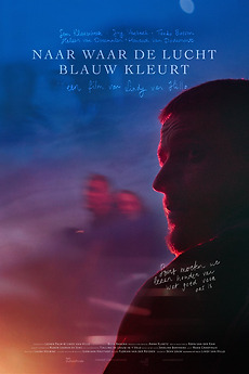 ‎Naar Waar de Lucht Blauw Kleurt (2024) directed by Lindy van Hillo ...