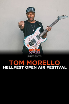 ‎Tom Morello - Hellfest 2024 (2024) directed by Thierry Villeneuve ...