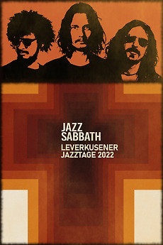 ‎Jazz Sabbath: Rockpalast 2022 - Leverkusener Jazztage (2023) • Film + cast • Letterboxd
