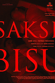 ‎Saksi Bisu (2024) directed by Rama DeRanau • Reviews, film + cast ...