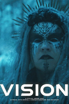 ‎Vision (2024) directed by Jøhan Gass • Film + cast • Letterboxd
