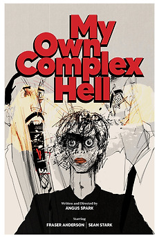 ‎My Own Complex Hell (2024) directed by Angus Spark • Reviews, film ...