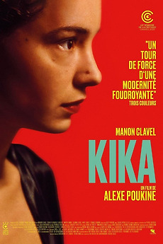 ‎Kika (2025) directed by Alexe Poukine • Reviews, film + cast • Letterboxd