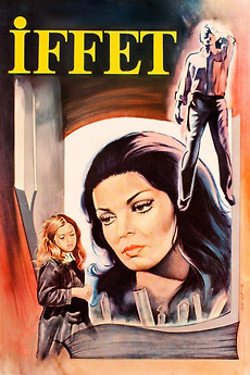 ‎İffet (1969) directed by Ümit Utku • Film + cast • Letterboxd