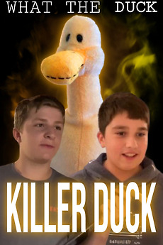 ‎Killer Duck (2020) directed by Justin Hirsch • Reviews, film + cast ...