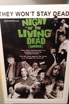 ‎Night Of The Living Dead (Sweded) directed by Myron Smith • Film ...