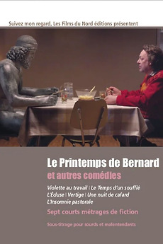 ‎Bernard's Spring (2014) directed by Thierry Onillon, Matthieu ...