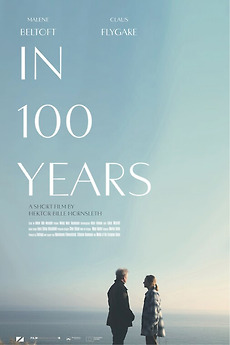 ‎In 100 Years directed by Hektor Bille Hornsleth • Film + cast • Letterboxd