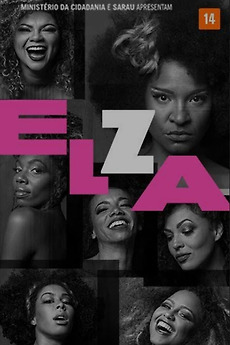 ‎Elza (2021) directed by Duda Maia • Reviews, film + cast • Letterboxd