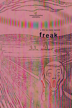 ‎Freak (2024) directed by Claire Barnett • Reviews, film + cast • Letterboxd