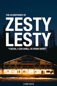 ‎The Adventures of Zesty Lesty: Vol. II (2023) directed by Michael ...