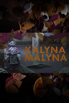 ‎Kalyna Malyna (2023) directed by Pauline Zapolska • Film + cast ...