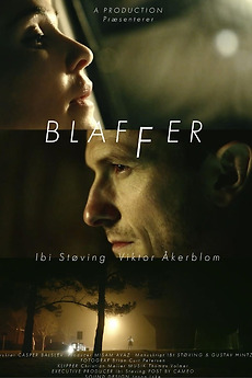 ‎Blaffer (2021) directed by Casper Balslev • Film + cast • Letterboxd
