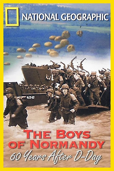 ‎The Boys of Normandy 60 Years After D-Day (2004) • Film + cast ...