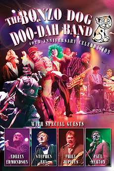 ‎The Bonzo Dog Doo Dah Band: 40th Anniversary Celebration (2006) • Film ...