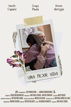 ‎Una mejor vida directed by Sebastián Bocanegra • Film + cast • Letterboxd