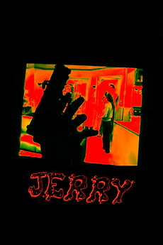 ‎JERRY (2024) directed by Glenn Bauer • Reviews, film + cast • Letterboxd