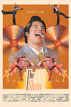‎The AM Show (2024) directed by Mel Soto, Ángel Higuera • Reviews, film ...