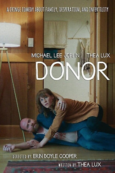 ‎Donor (2024) directed by Erin Doyle Cooper • Reviews, film + cast • Letterboxd