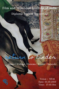 ‎Return to cinder (2019) directed by Rajarshi Sarkar • Film + cast ...