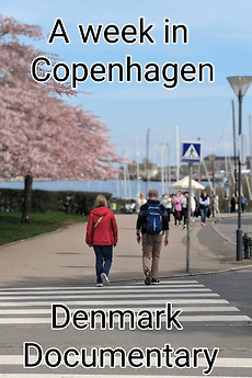 ‎Denmark Documentary - A Week In Copenhagen (2024) directed by Daniel ...