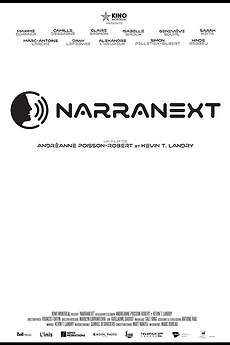 ‎NARRANEXT (2024) directed by Kevin T. Landry, Andréanne Poisson-Robert ...