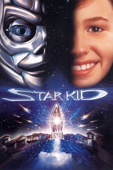 ‎Star Kid (1997) directed by Manny Coto • Reviews, film + cast • Letterboxd