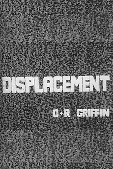 ‎Displacement (1969) directed by George Griffin • Film + cast • Letterboxd