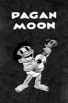 ‎Pagan Moon (1932) directed by Rudolf Ising • Reviews, film + cast ...
