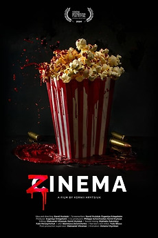 ‎Zinema (2024) directed by Kornii Hrytsiuk • Reviews, film + cast ...